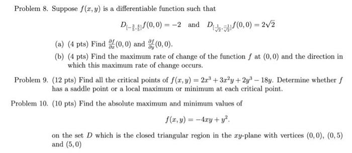 Solved Problem 8. Suppose f(x,y) is a differentiable | Chegg.com