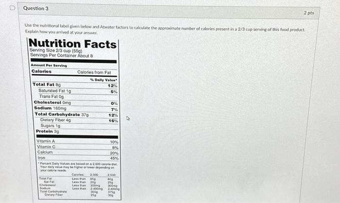 Solved use the nutritional label given below and atwater | Chegg.com