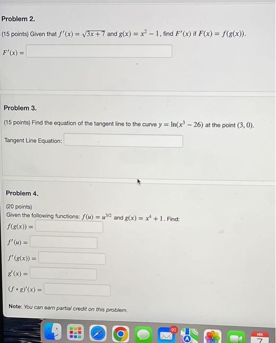 Solved (15 points) Given that f′(x)=3x+7 and g(x)=x2−1, find | Chegg.com