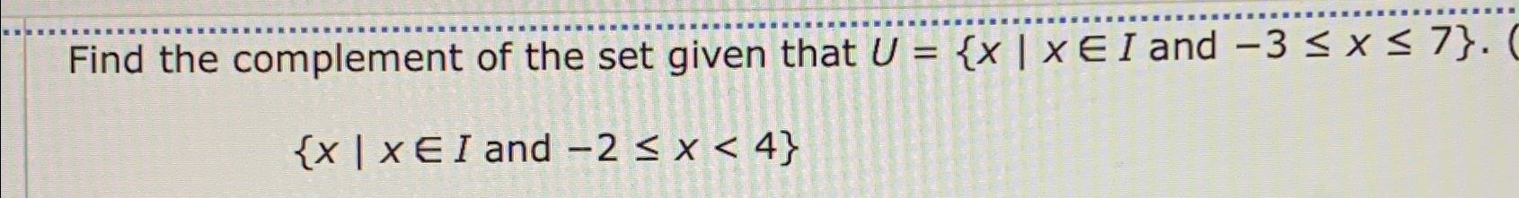 Solved Find the complement of the set given that and | Chegg.com