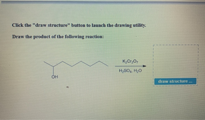 Solved Click the "draw structure" button to launch the | Chegg.com