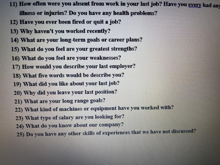 Solved 11) How often were you absent from work in your last | Chegg.com
