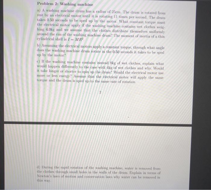 Solved Problem 2: Washing machine a) A washing machine drum | Chegg.com