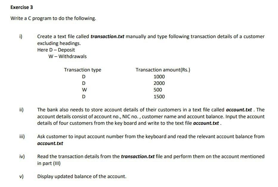 Solved i) Create a text file called transaction.txt manually | Chegg.com