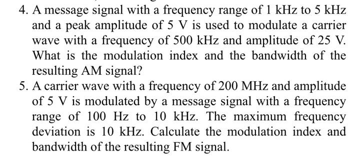 Solved 4. A message signal with a frequency range of 1kHz to | Chegg.com