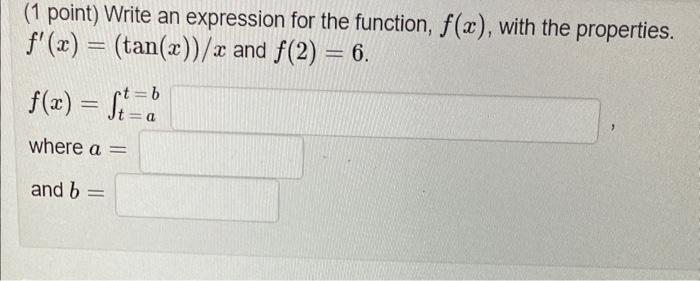 Solved (1 point) Write an expression for the function, f(x), | Chegg.com
