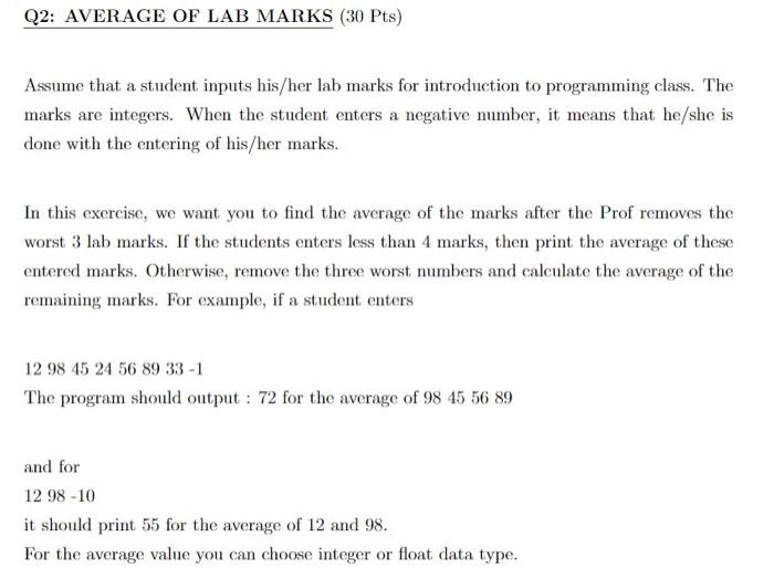 Solved Assume that a student inputs his/her lab marks for | Chegg.com