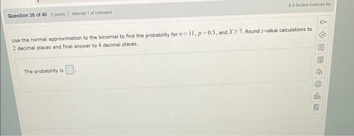 Solved Use the normal approximation to the binomial to find | Chegg.com