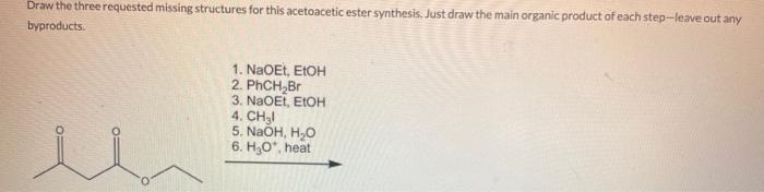 Solved draw the three requested missing structures for this | Chegg.com