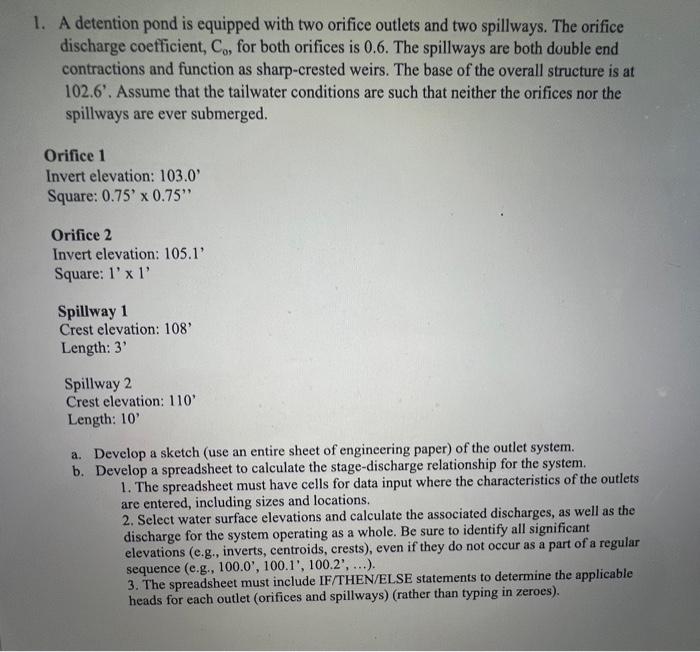 Solved 1. A detention pond is equipped with two orifice | Chegg.com