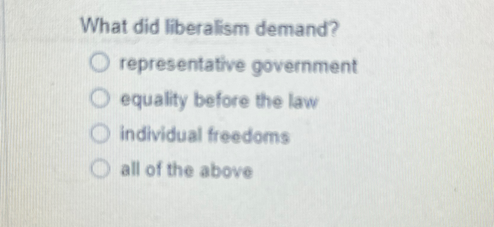 Solved What did liberalism demand?representative | Chegg.com
