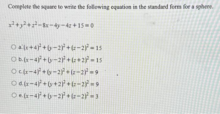 Solved Complete the square to write the following equation | Chegg.com