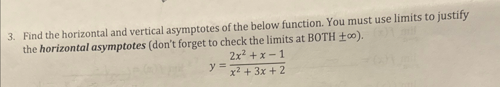 Solved Find the horizontal and vertical asymptotes of the | Chegg.com