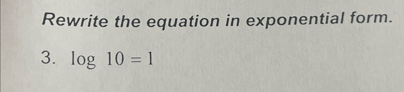 Solved Rewrite the equation in exponential | Chegg.com