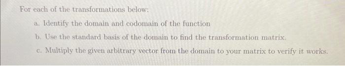 Solved For each of the transformations below: a. Identify | Chegg.com