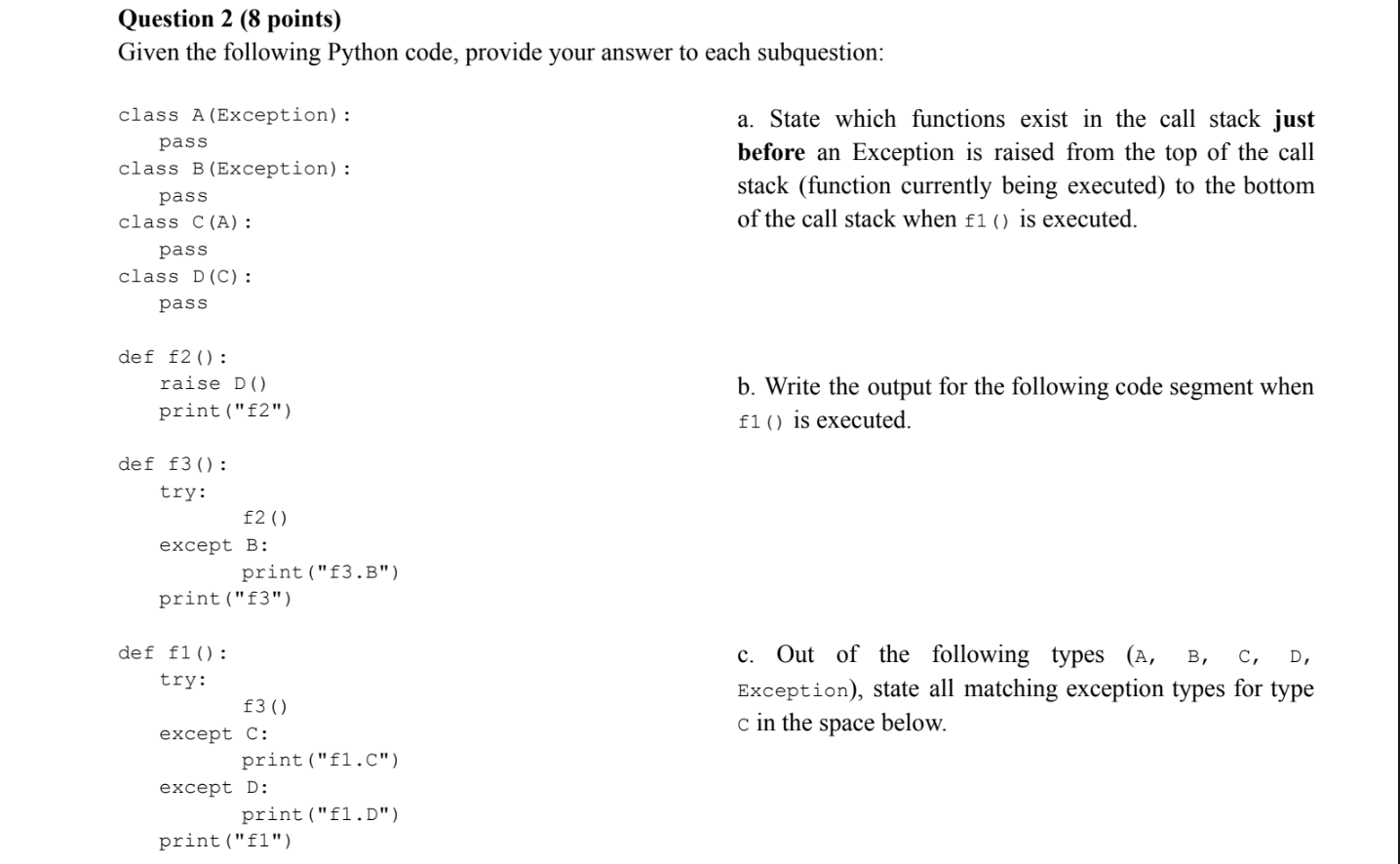 Question 2 (8 ﻿points) ﻿Given the following Python | Chegg.com