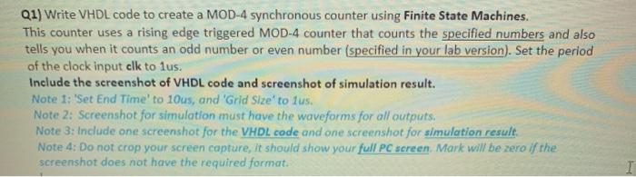 Solved Q1 Write Vhdl Code To Create A Mod 4 Synchronous