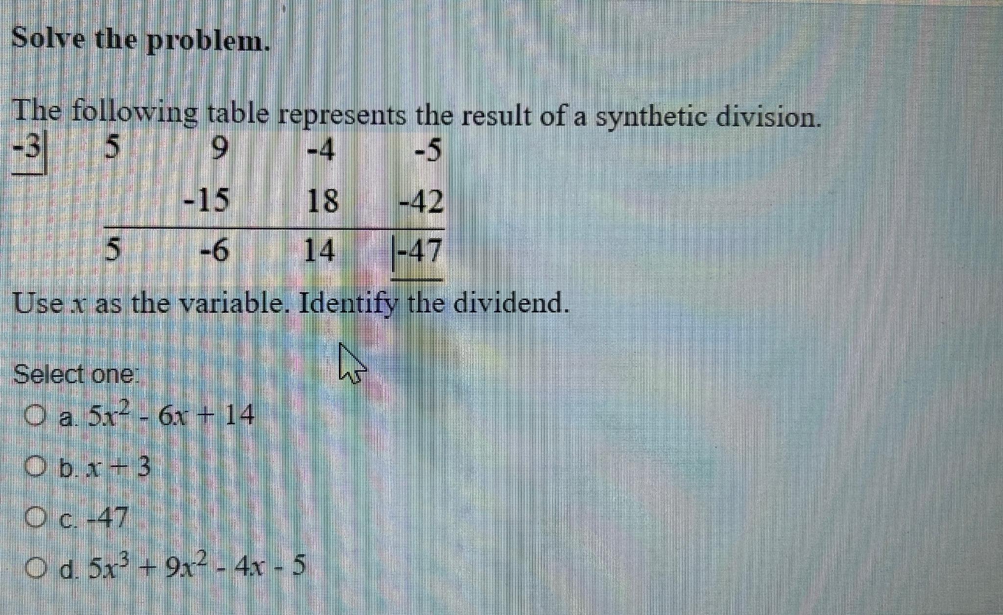 Solved Solve the problem.The following table represents the | Chegg.com