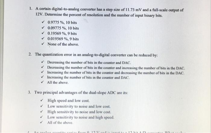 [Solved]: 1. A certain digital-to-analog converter has a st