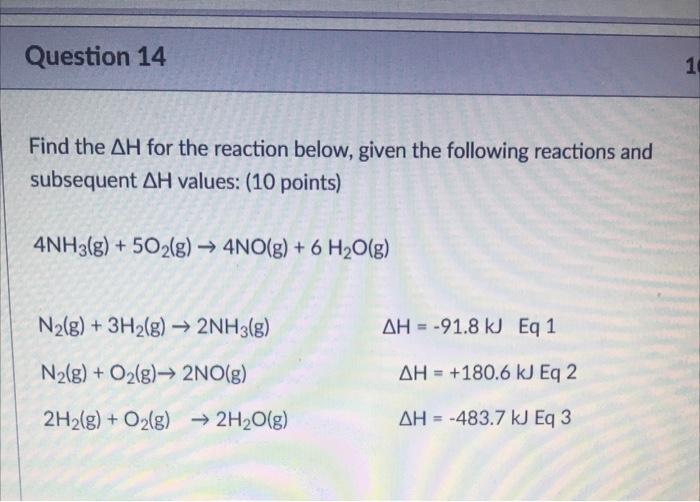 Solved Question 14 1 Find the AH for the reaction below, | Chegg.com