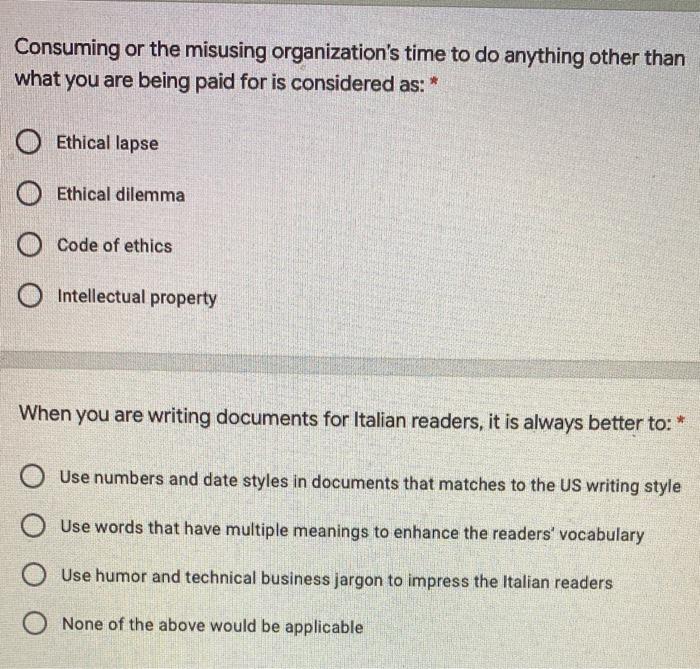 Solved Consuming or the misusing organization's time to do | Chegg.com
