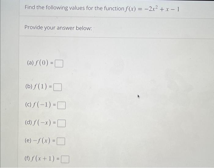 Solved Find the following values for the function | Chegg.com