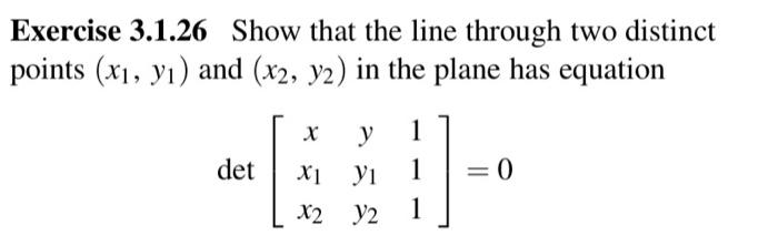 Solved Exercise 3.1.26 Show that the line through two | Chegg.com