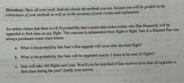 Solved Directions: Show all your work. Indicate clearly the | Chegg.com