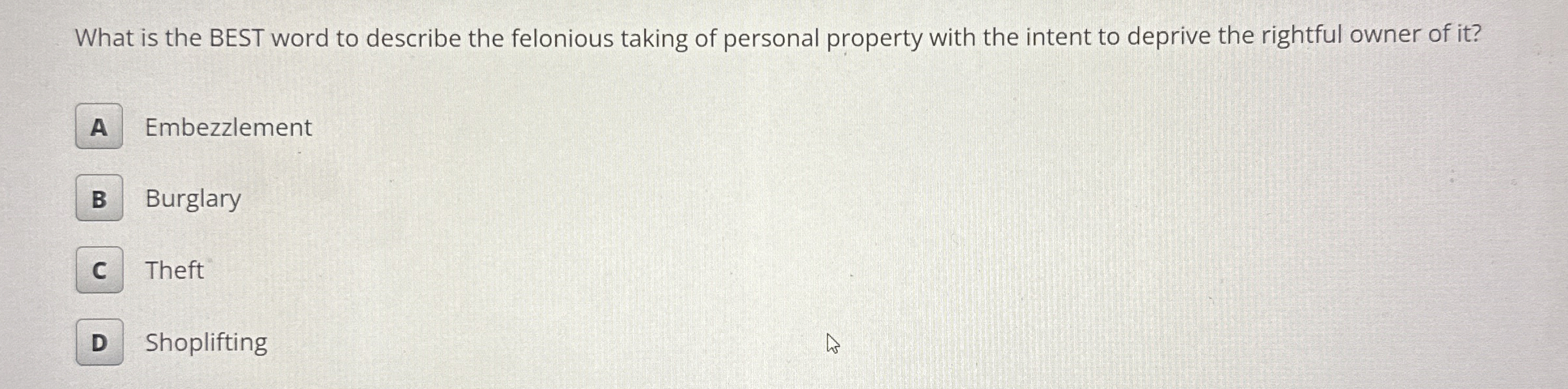 Solved What is the BEST word to describe the felonious | Chegg.com