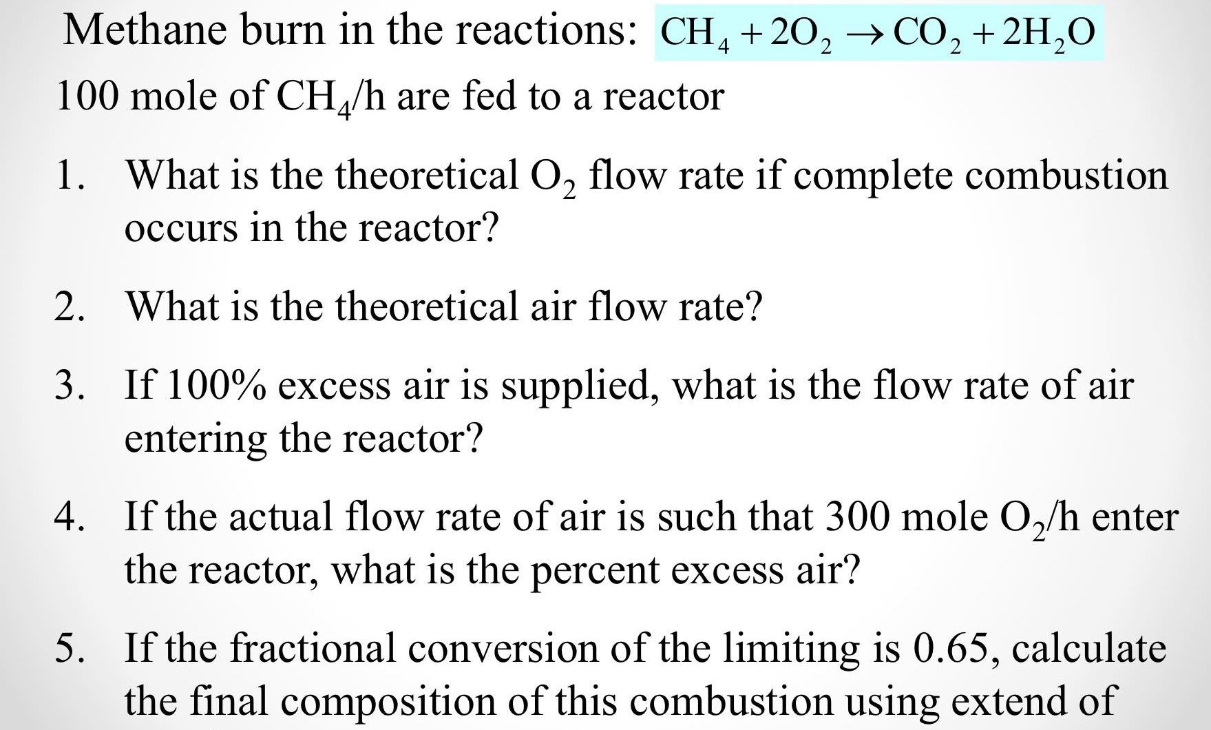 Solved Methane burn in the reactions: \\( \\mathrm{CH}_{4}+2 | Chegg.com
