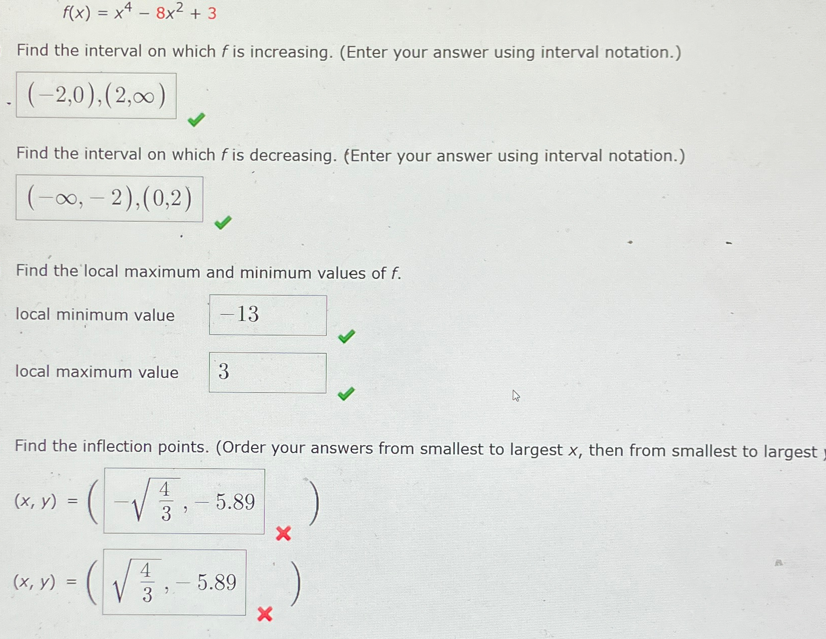 Solved f(x)=x4-8x2+3Find the interval on which f ﻿is | Chegg.com