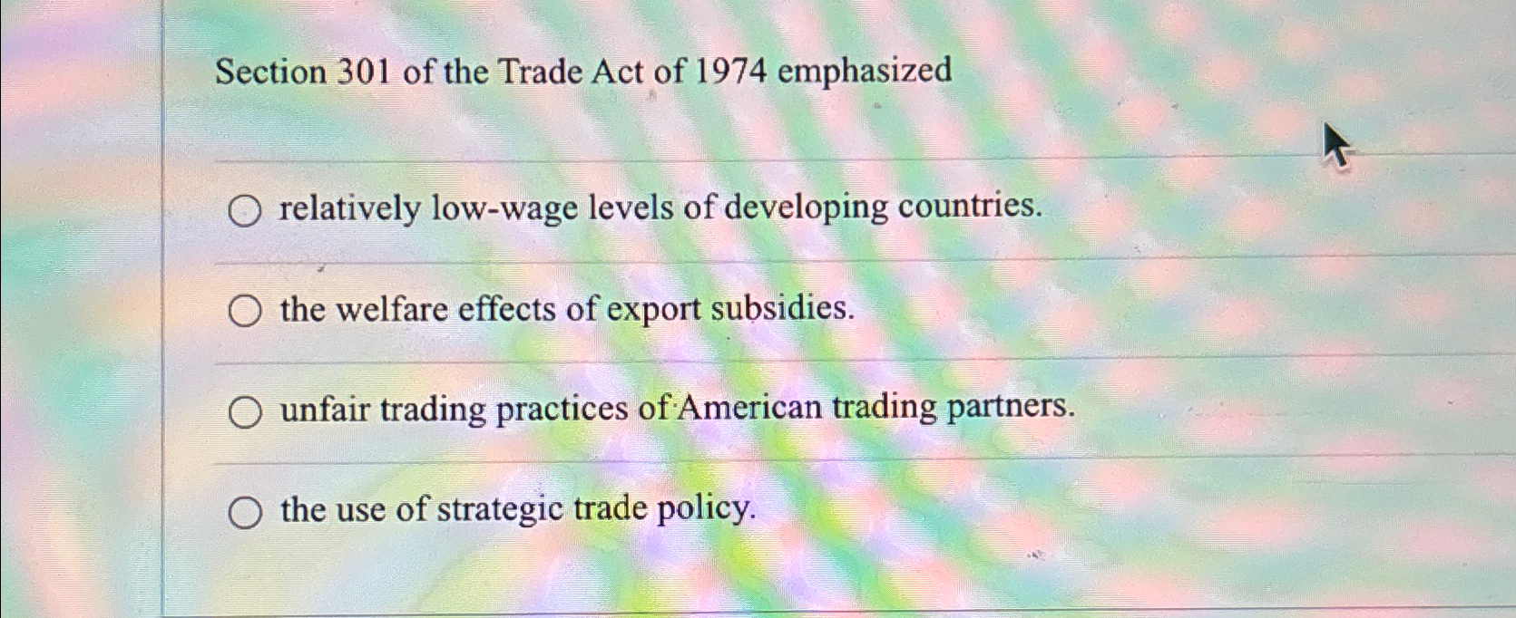 Solved Section 301 ﻿of the Trade Act of 1974 | Chegg.com