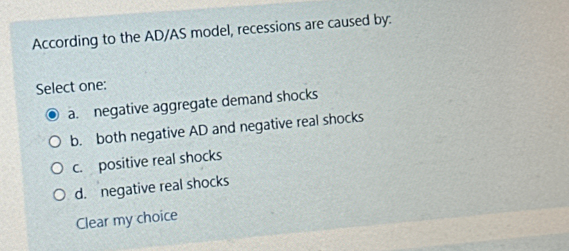 Solved According to the AD/AS model, recessions are caused | Chegg.com