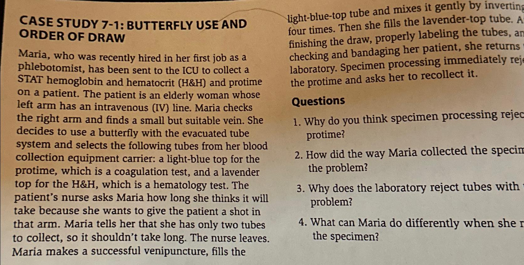 Solved CASE STUDY 7-1: BUTTERFLY USE AND ORDER OF DRAWMaria, | Chegg.com
