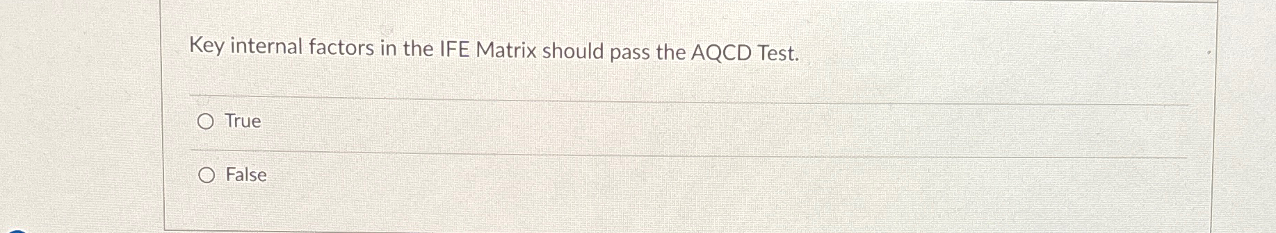 Solved Key internal factors in the IFE Matrix should pass | Chegg.com