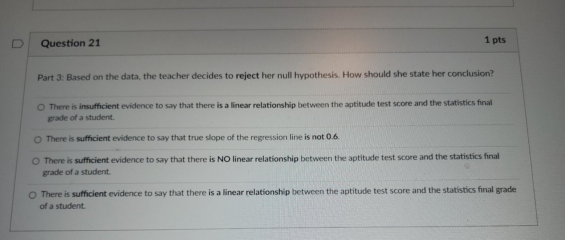 Solved A teacher wanted to estimate her student's final | Chegg.com