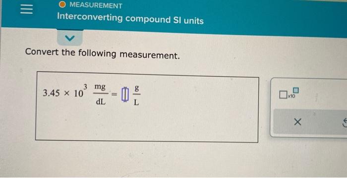 Solved Convert the following measurement. | Chegg.com