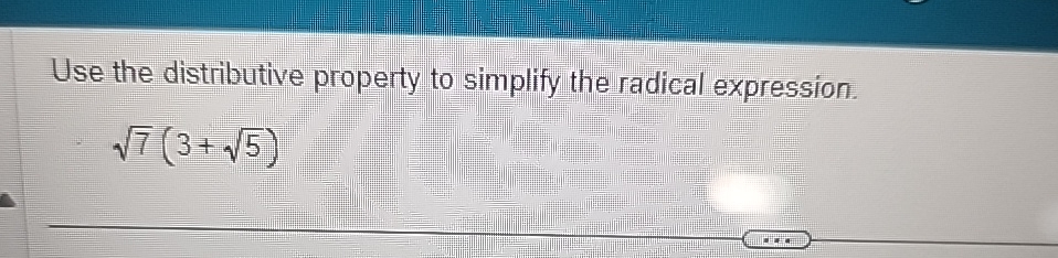 Solved Use the distributive property to simplify the radical | Chegg.com