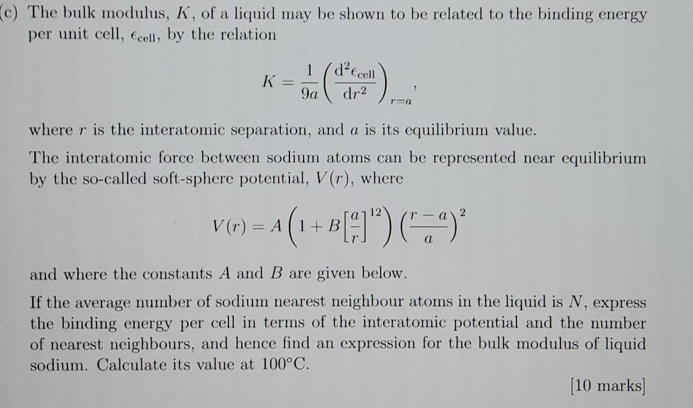 Solved c) The bulk modulus, K, of a liquid may be shown to | Chegg.com