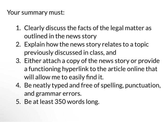 Your summary must: 1. Clearly discuss the facts of | Chegg.com