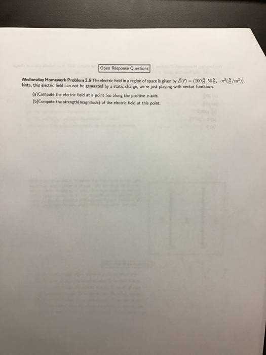 Solved Open Response Questions Wednesday Homework Problem | Chegg.com