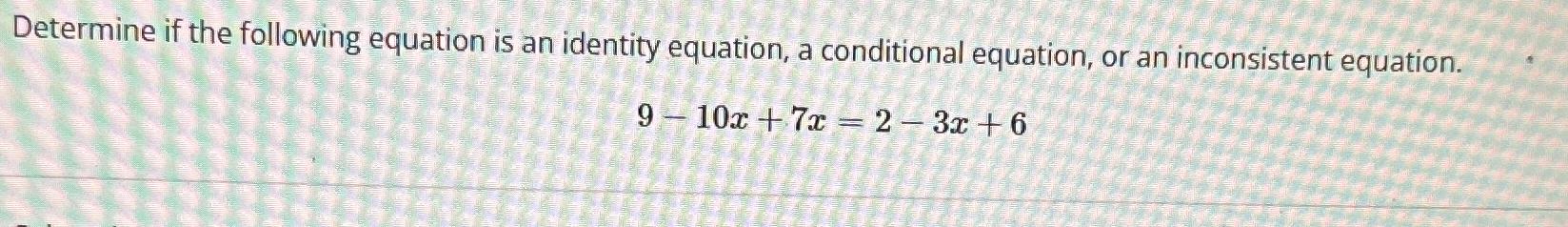 Solved Determine if the following equation is an identity | Chegg.com