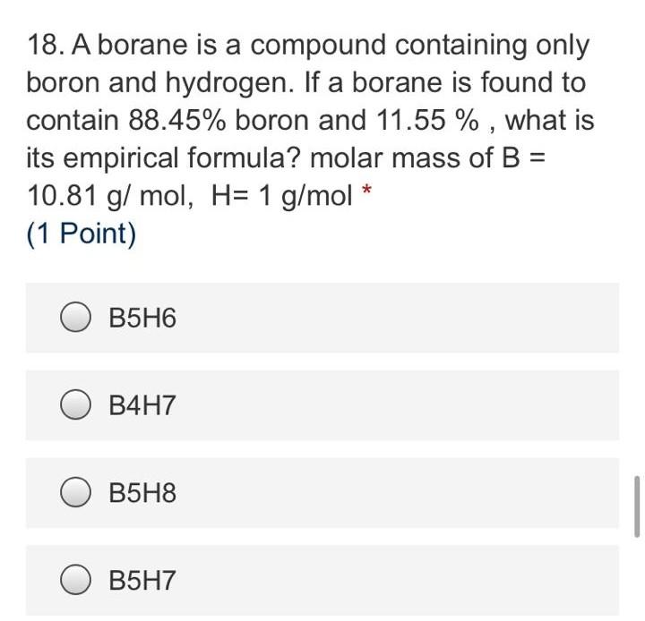 Solved 18. A borane is a compound containing only boron and | Chegg.com
