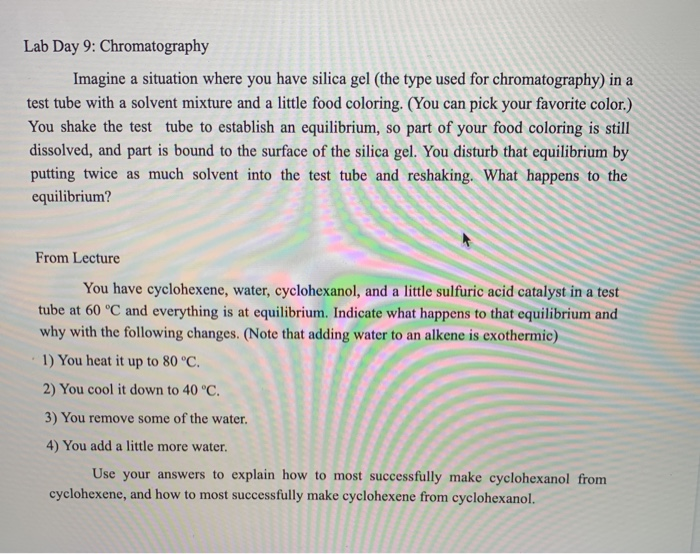 Solved Lab Day 9: Chromatography Imagine a situation where | Chegg.com