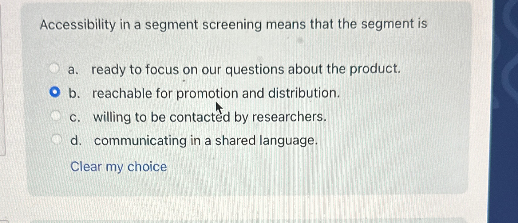 Solved Accessibility in a segment screening means that the | Chegg.com