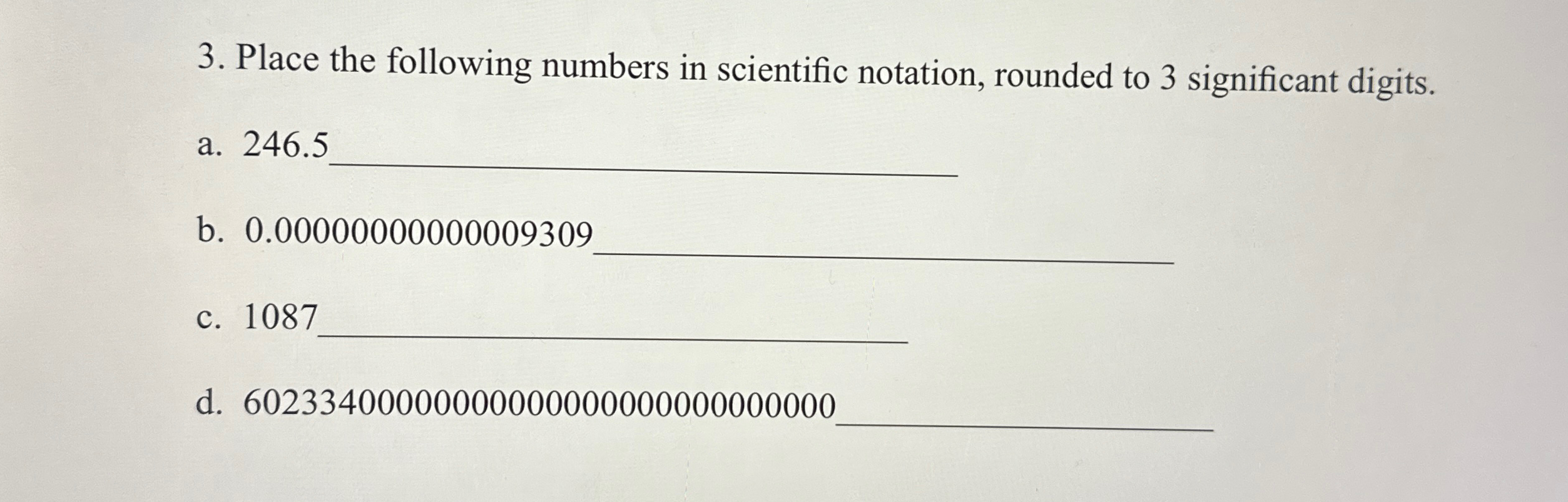 Solved Place the following numbers in scientific notation, | Chegg.com