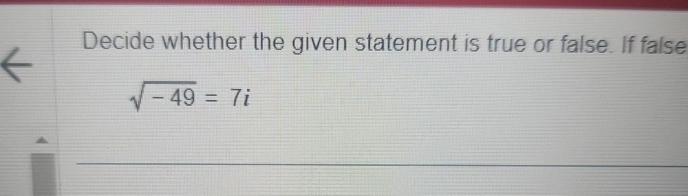 Solved Decide whether the given statement is true or false. | Chegg.com