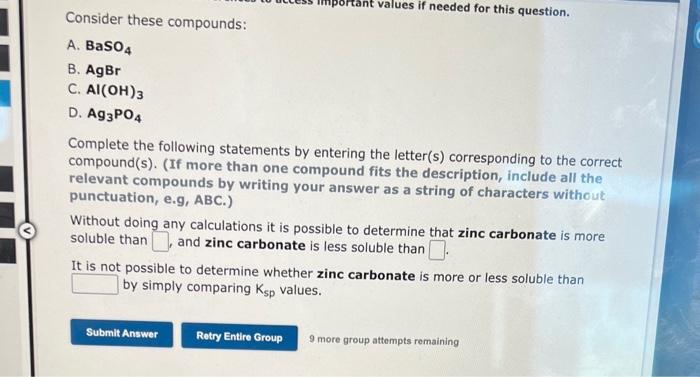 Solved Consider these compounds: A. BaSO4 B. AgBr C. Al(OH)3 | Chegg.com