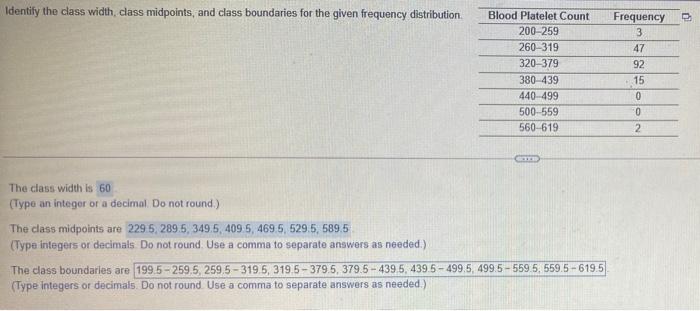 Solved Identify the class width class midpoints, and class | Chegg.com