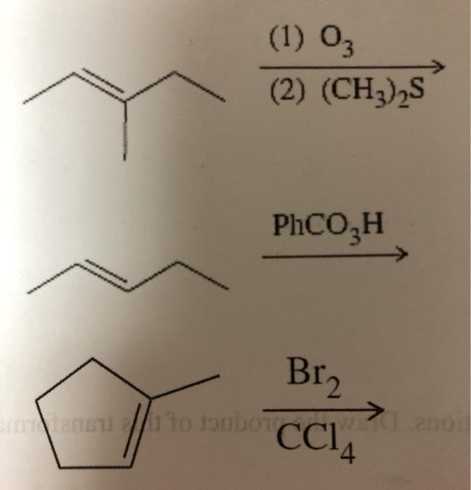 Solved (1) 03 (2) (CH3), PhCO,H Br2 Strant / 10 loubociano | Chegg.com